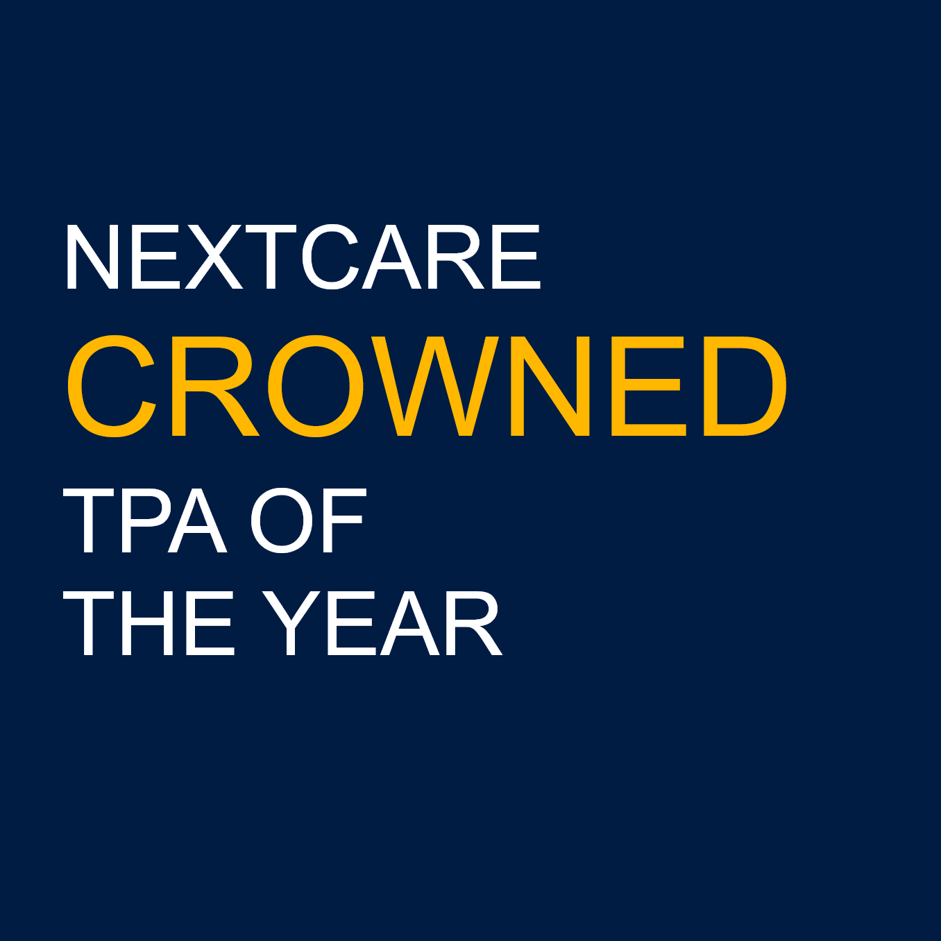 Nextcare Wins 8th Consecutive TPA of the Year Award - Nextcare - Nextcare
